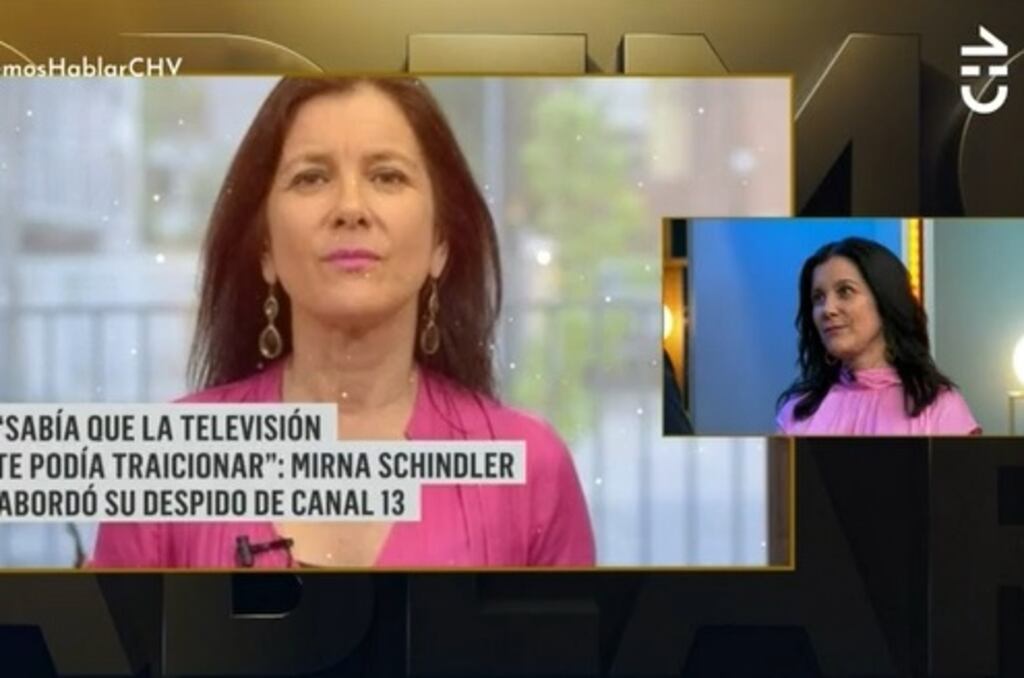 “La palabra en este país no vale nada”: Mirna Schindler afirma que Canal 13 le aseguró que no la ...